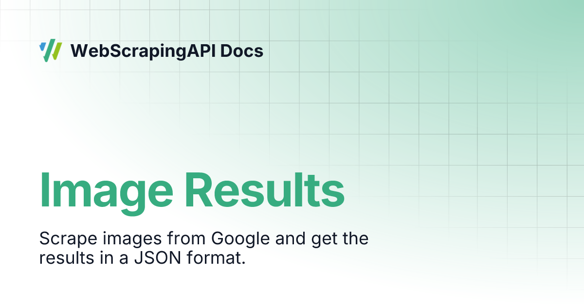 Image Results | WebScrapingAPI Docs