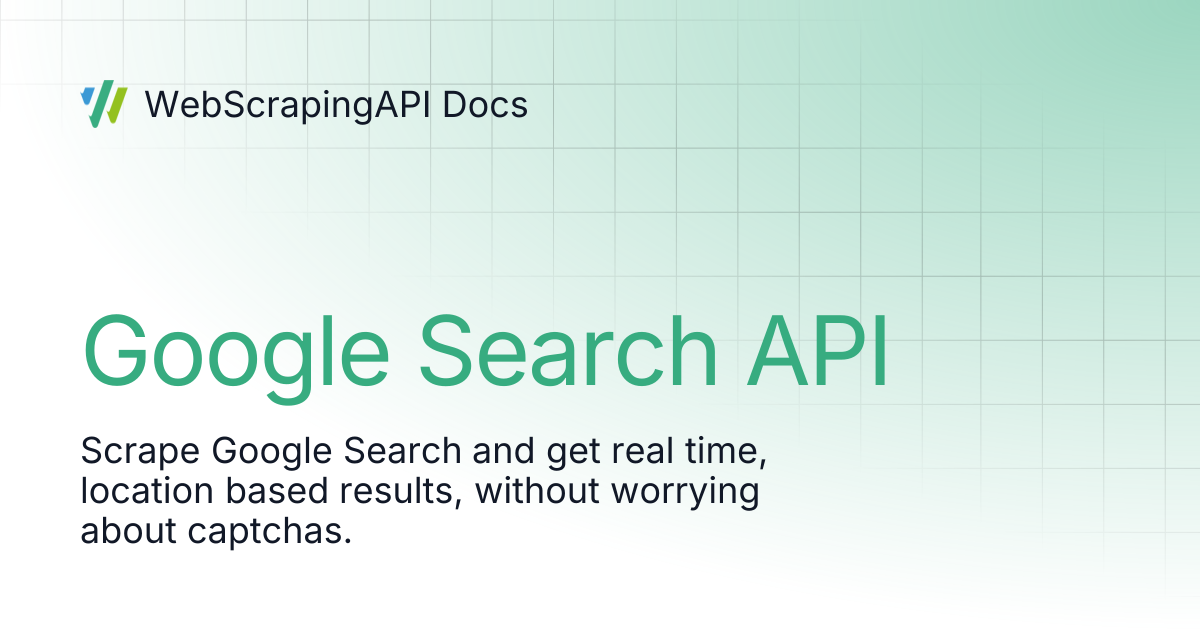 Google Search API | WebScrapingAPI Docs