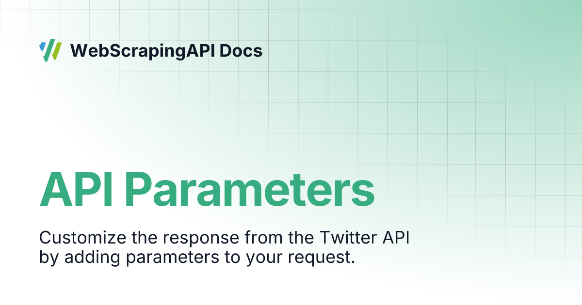API Parameters | WebScrapingAPI Docs