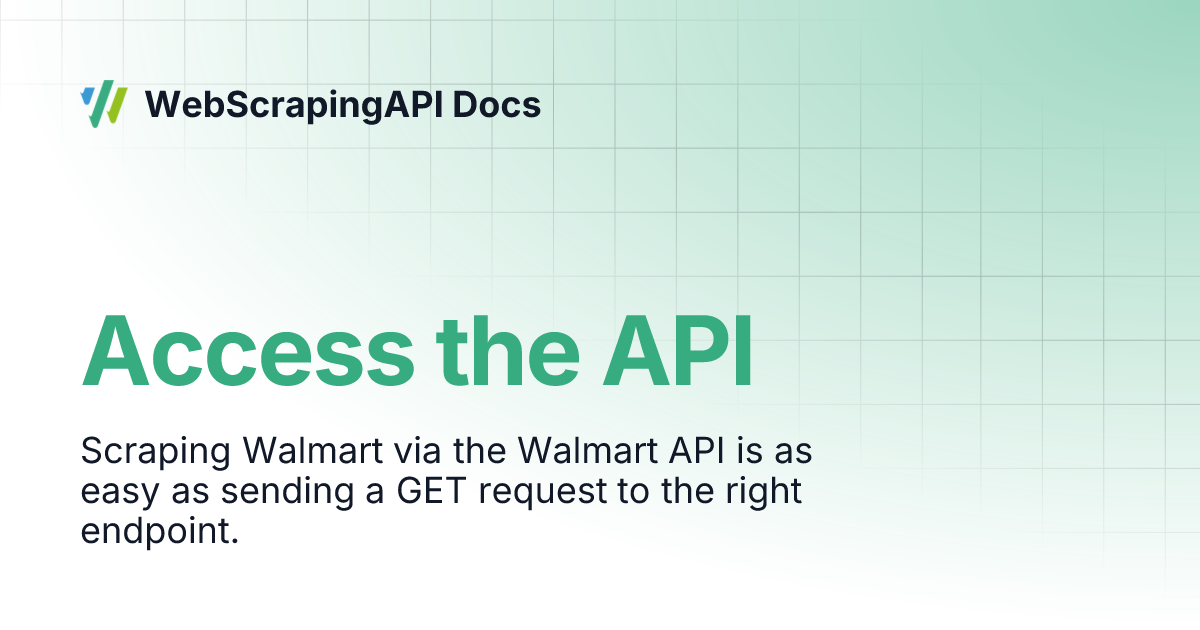 Access the API | WebScrapingAPI Docs