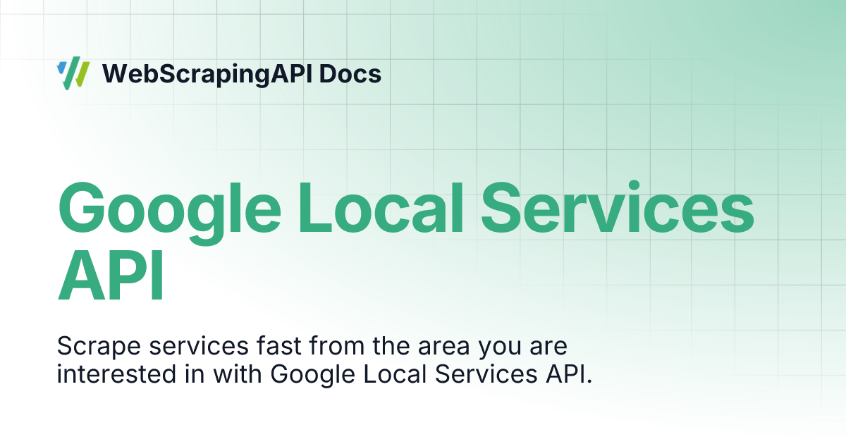 Google Local Services API | WebScrapingAPI Docs