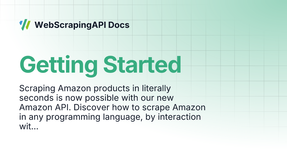 Getting Started | WebScrapingAPI Docs